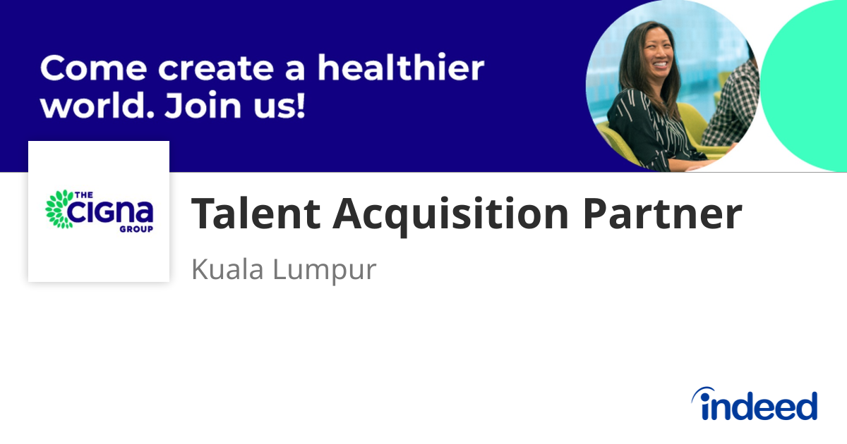 Lead Talent Acquisition Partner - Kuala Lumpur - Indeed.com