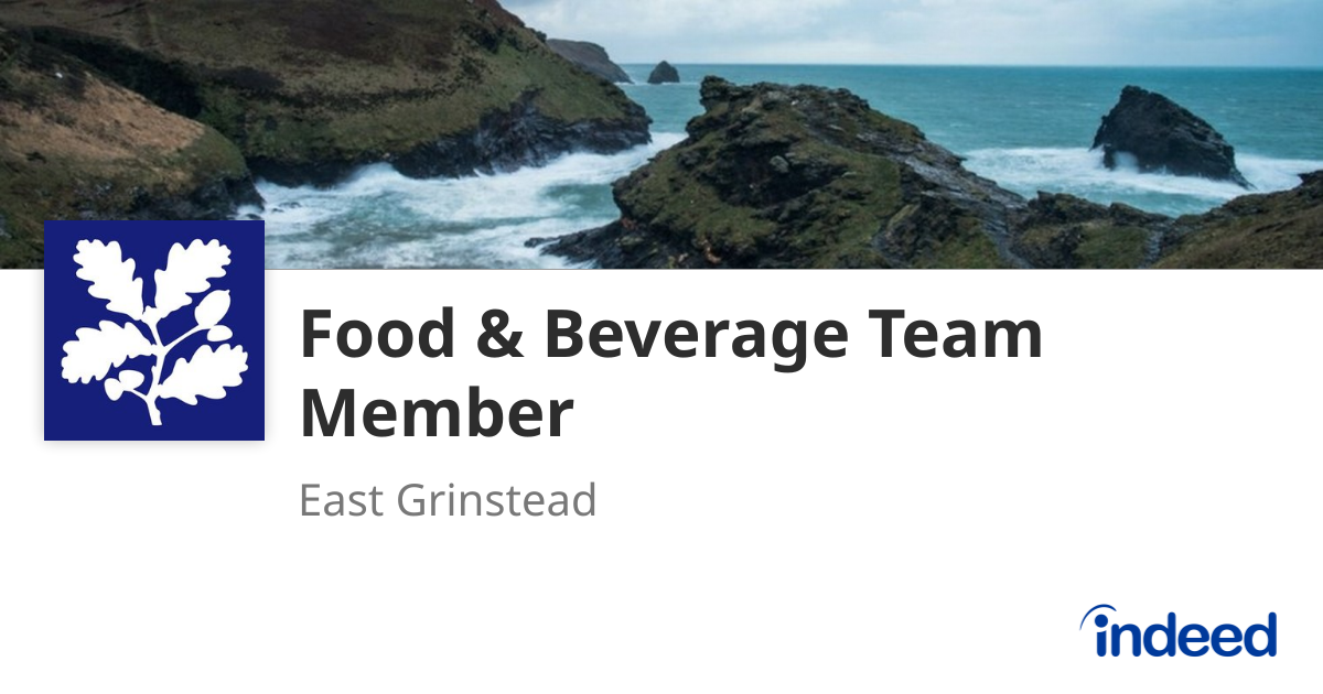 Food & Beverage Team Member - East Grinstead RH19 4NE - Indeed.com