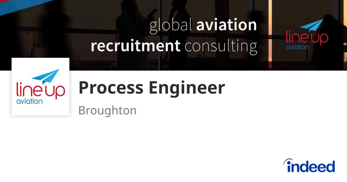 Process Engineer - Broughton - Indeed.com