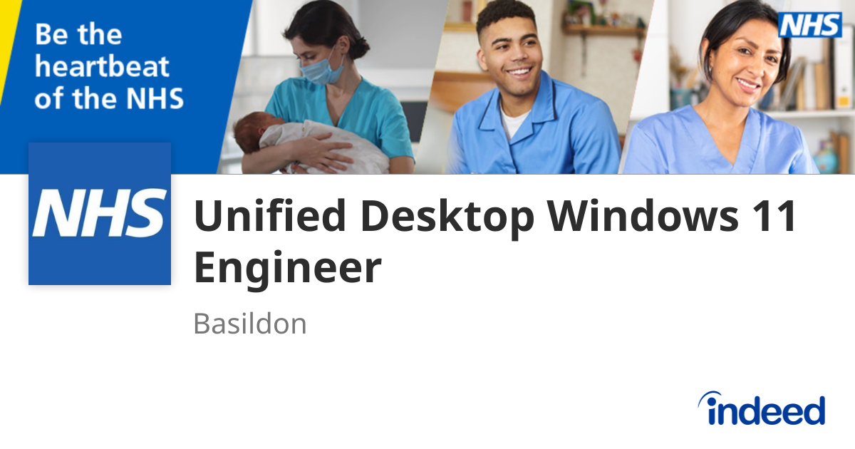 Unified Desktop Windows 11 Engineer - Basildon SS16 5NL - Indeed.com