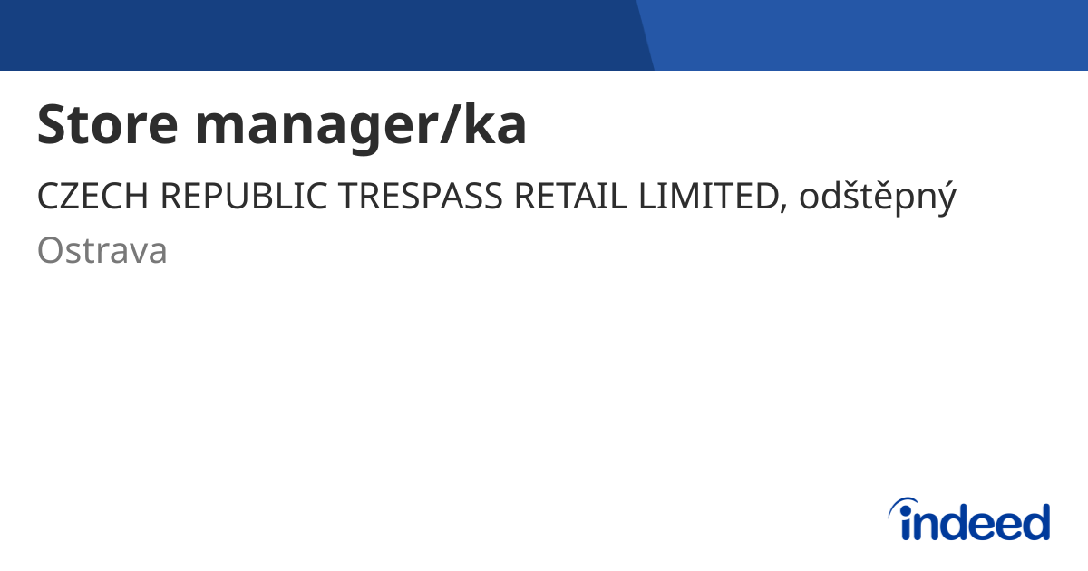 Store manager/ka - Ostrava - Indeed.com