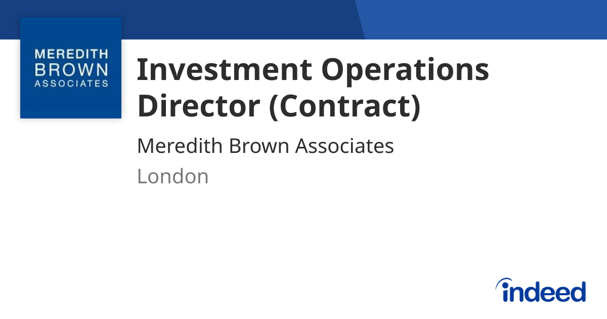 Investment Operations Director (Contract) - London - Indeed.com