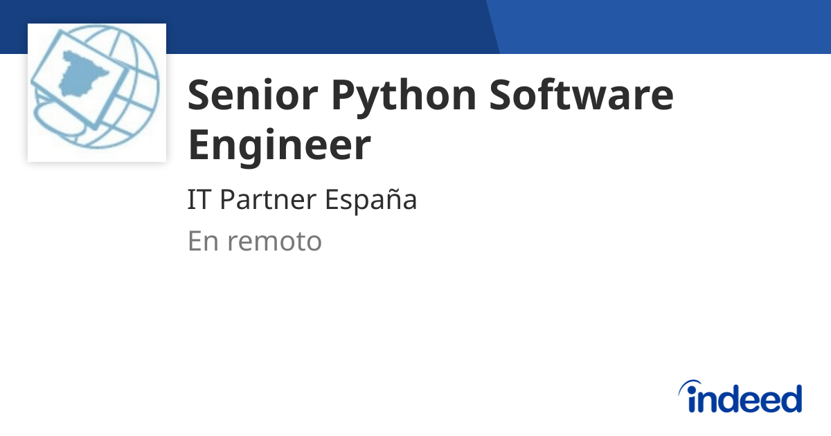 Senior Python Software Engineer - En remoto - Indeed.com