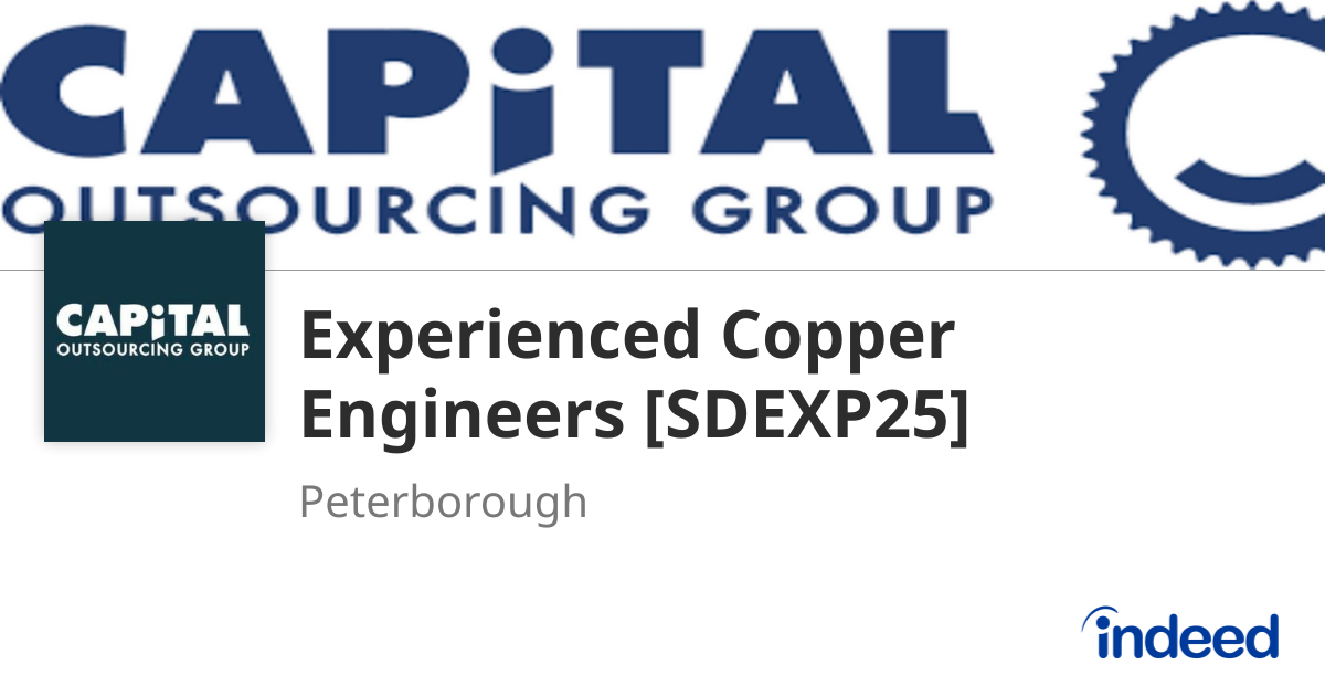Experienced Copper Engineers [SDEXP25] - Peterborough - Indeed.com