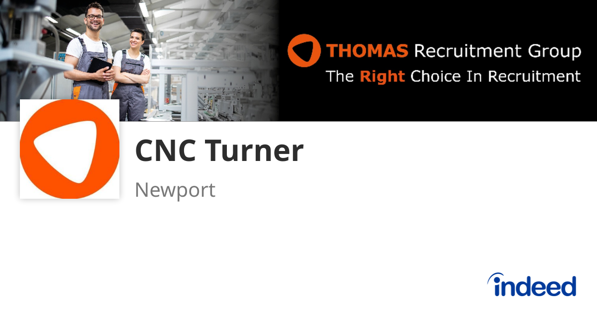 CNC Turner - Newport - Indeed.com