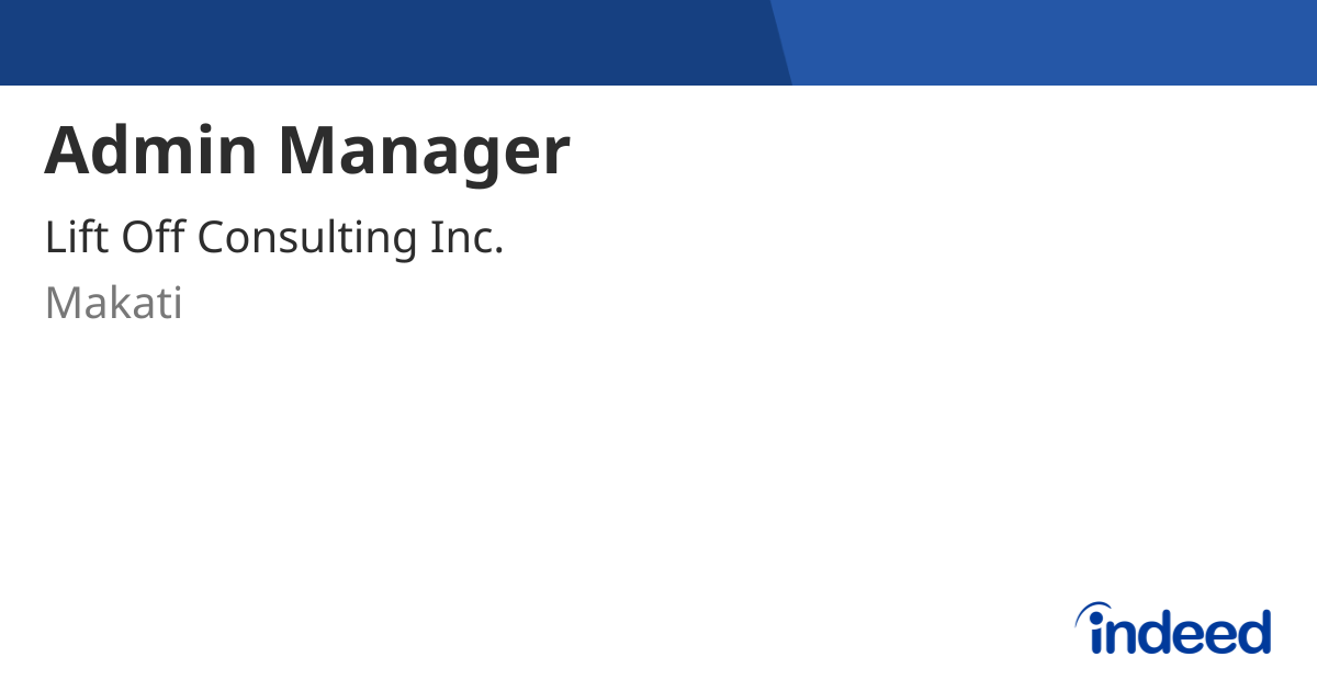 Admin Manager - Makati - Indeed.com