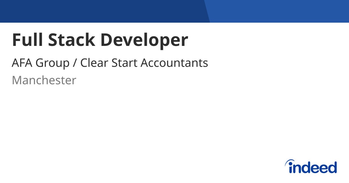 Full Stack Developer - Manchester M12 6JH - Indeed.com