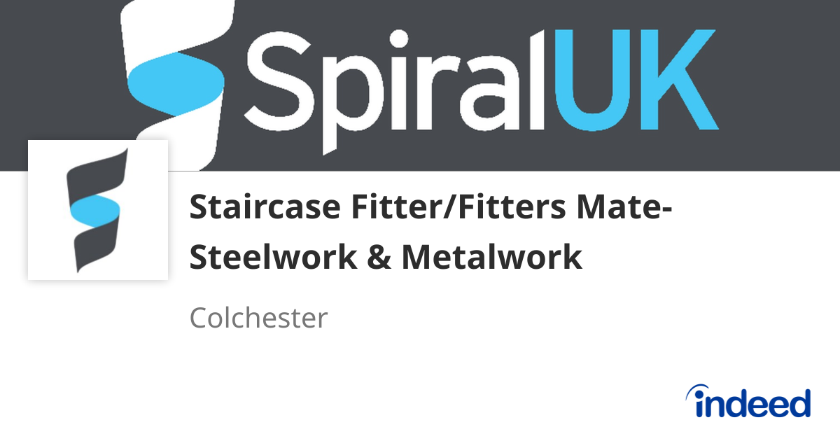 Staircase Fitter/Fitters Mate- Steelwork & Metalwork - Colchester ...