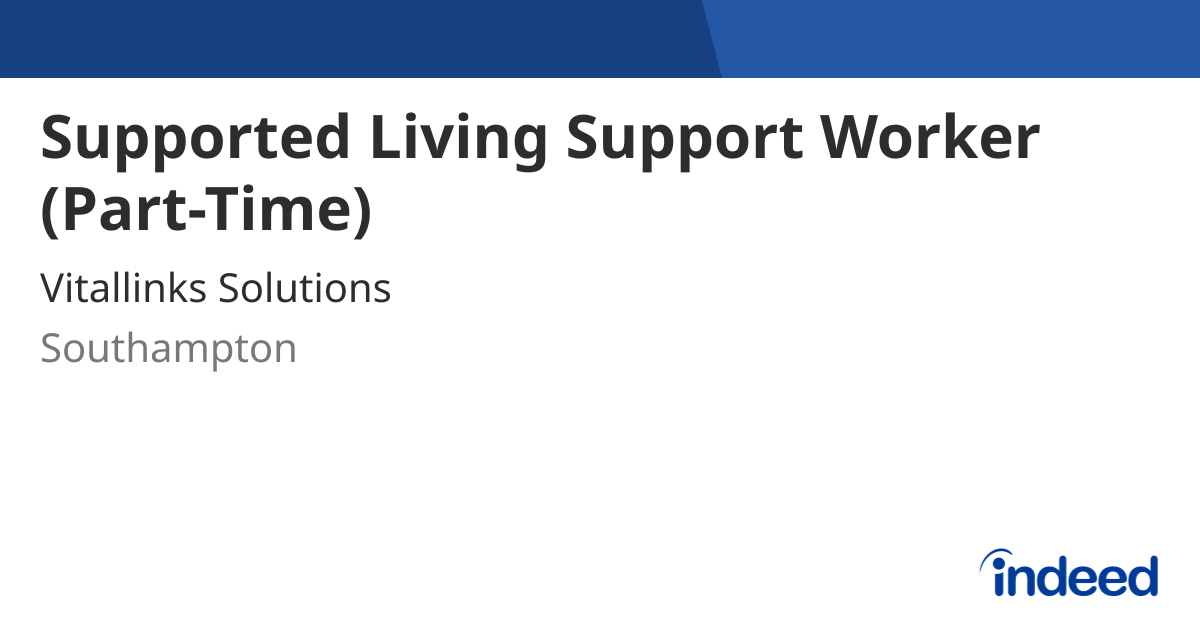 Supported Living Support Worker - Southampton SO16 - Indeed.com