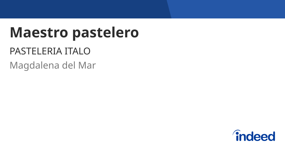 Maestro pastelero - Magdalena del Mar 15086 - Indeed.com