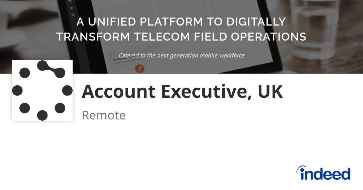 Account Executive, UK - Remote - Indeed.com