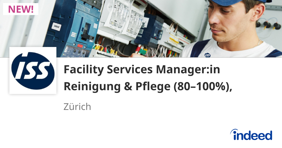Facility Services Manager:in Reinigung & Pflege (80–100%), Zürich ...