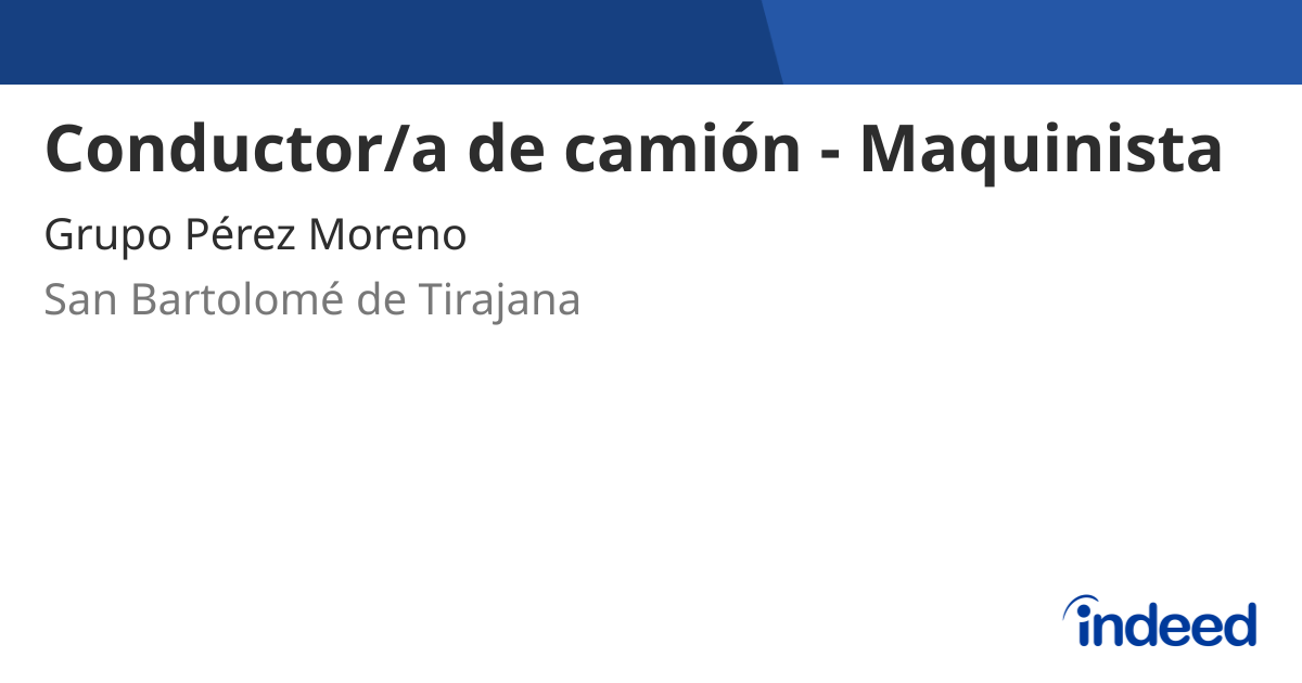 Conductor/a de camión - Maquinista - San Bartolomé de Tirajana, Las ...