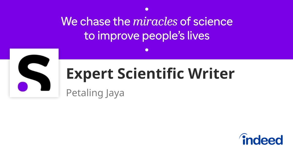 Expert Scientific Writer - Petaling Jaya - Indeed.com
