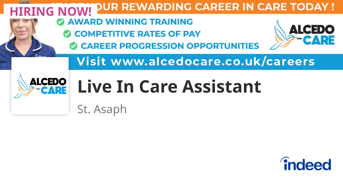 Live In Care Assistant - St. Asaph - Indeed.com