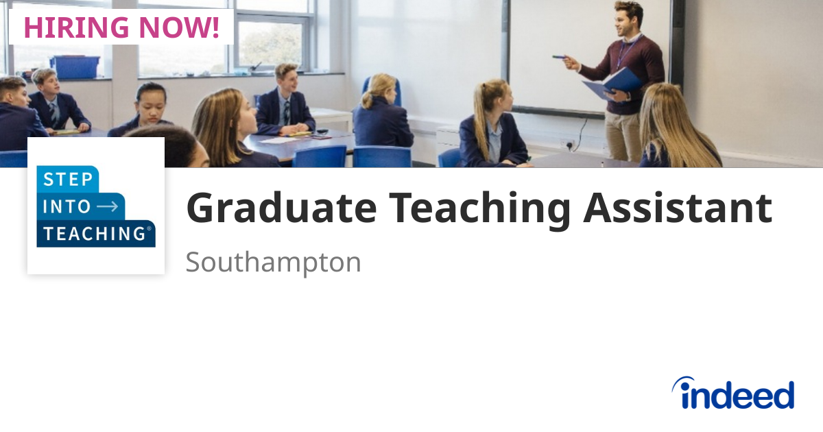 Graduate Teaching Assistant - Southampton - Indeed.com