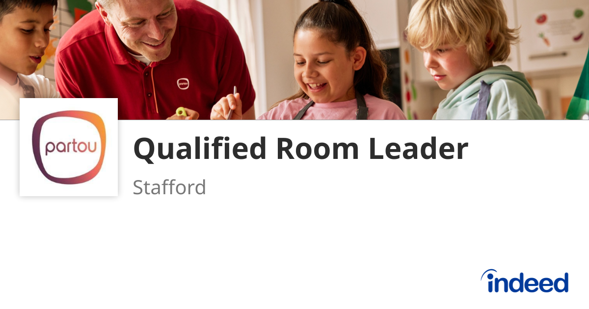 Qualified Room Leader - Stafford ST16 3SA - Indeed.com