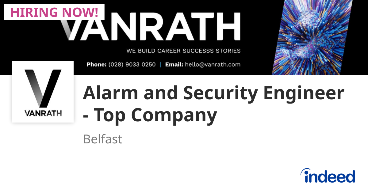 Alarm and Security Engineer - Top Company - Belfast - Indeed.com