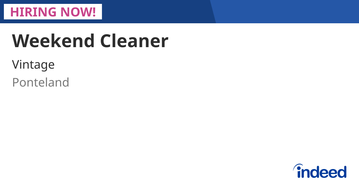 Weekend Cleaner - Ponteland NE20 9BT - Indeed.com