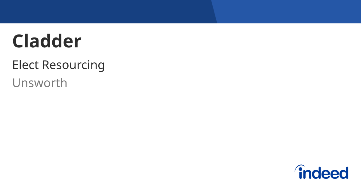 Cladder - Unsworth BL9 0BJ - Indeed.com