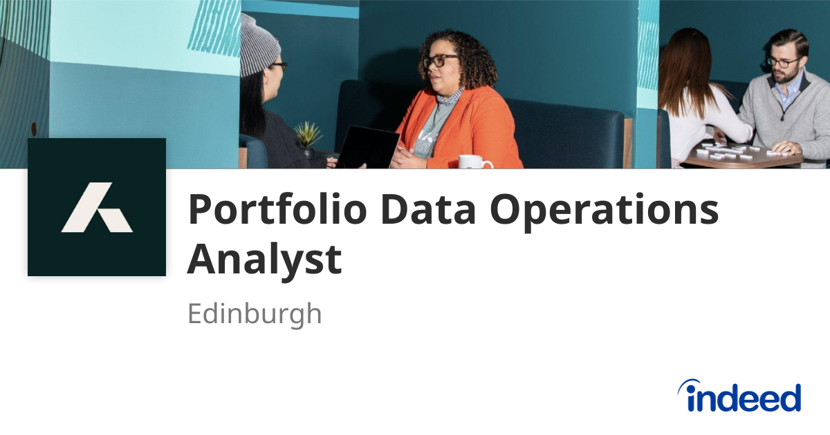 Portfolio Data Operations Analyst - Edinburgh - Indeed.com