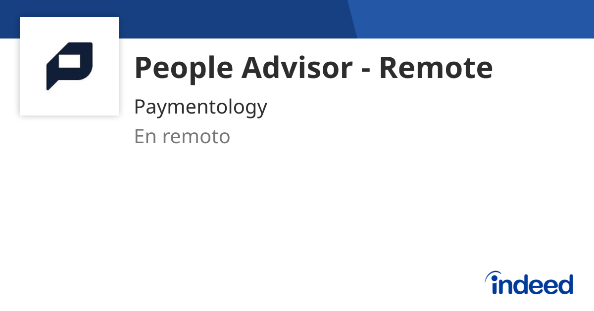People Advisor - Remote - En remoto - Indeed.com