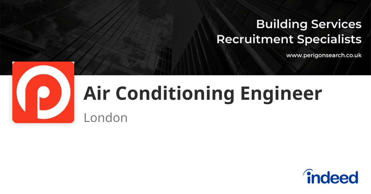 Air Conditioning Engineer - London - Indeed.com