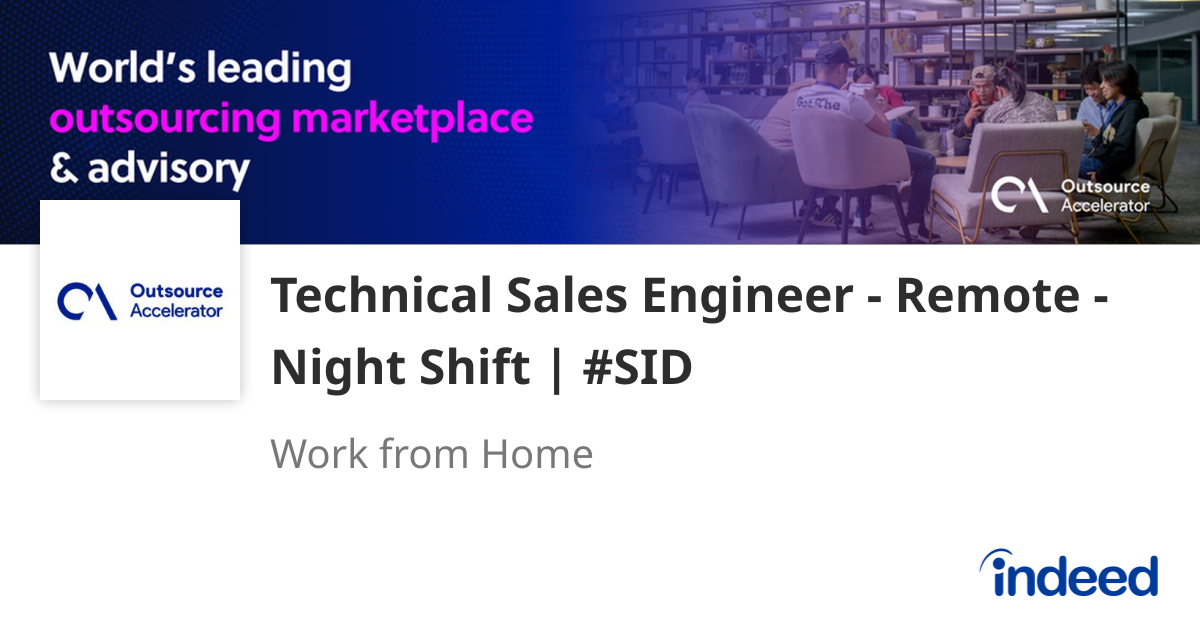 Technical Sales Engineer - Remote - Night Shift | #SID - Work from Home ...