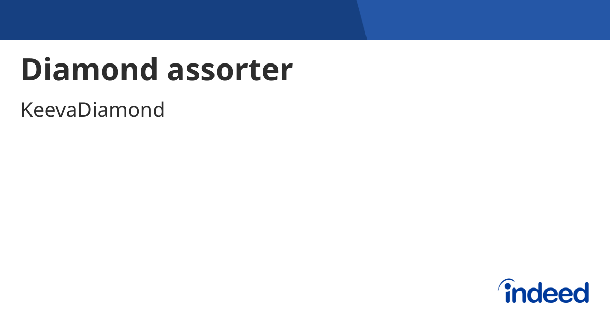 Diamond assorter - Bandra East, Mumbai, Maharashtra - Indeed.com