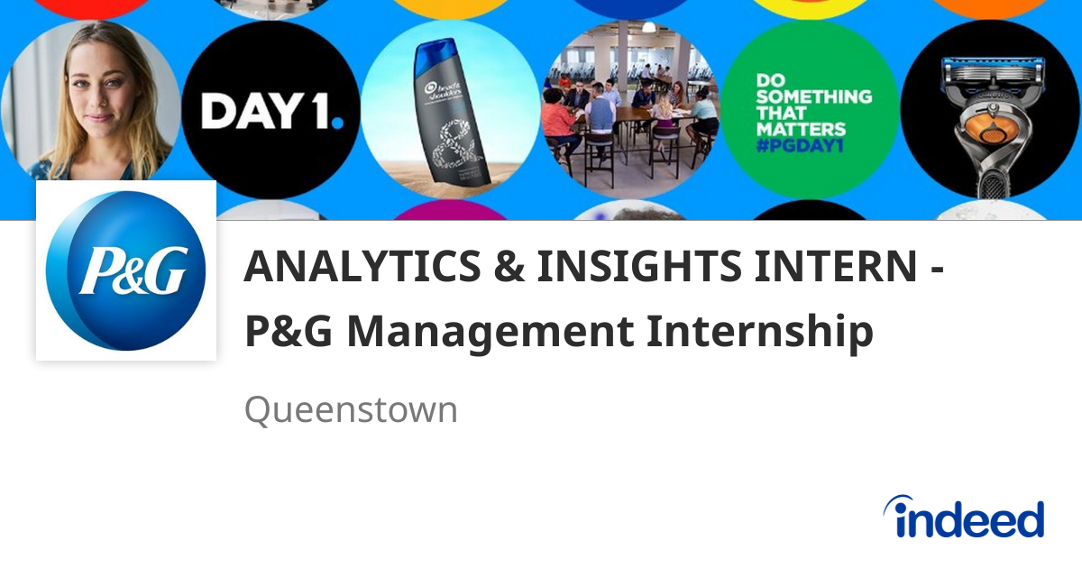 ANALYTICS & INSIGHTS INTERN - P&G Management Internship Program (Summer 2026) - Singapore 138588 ...