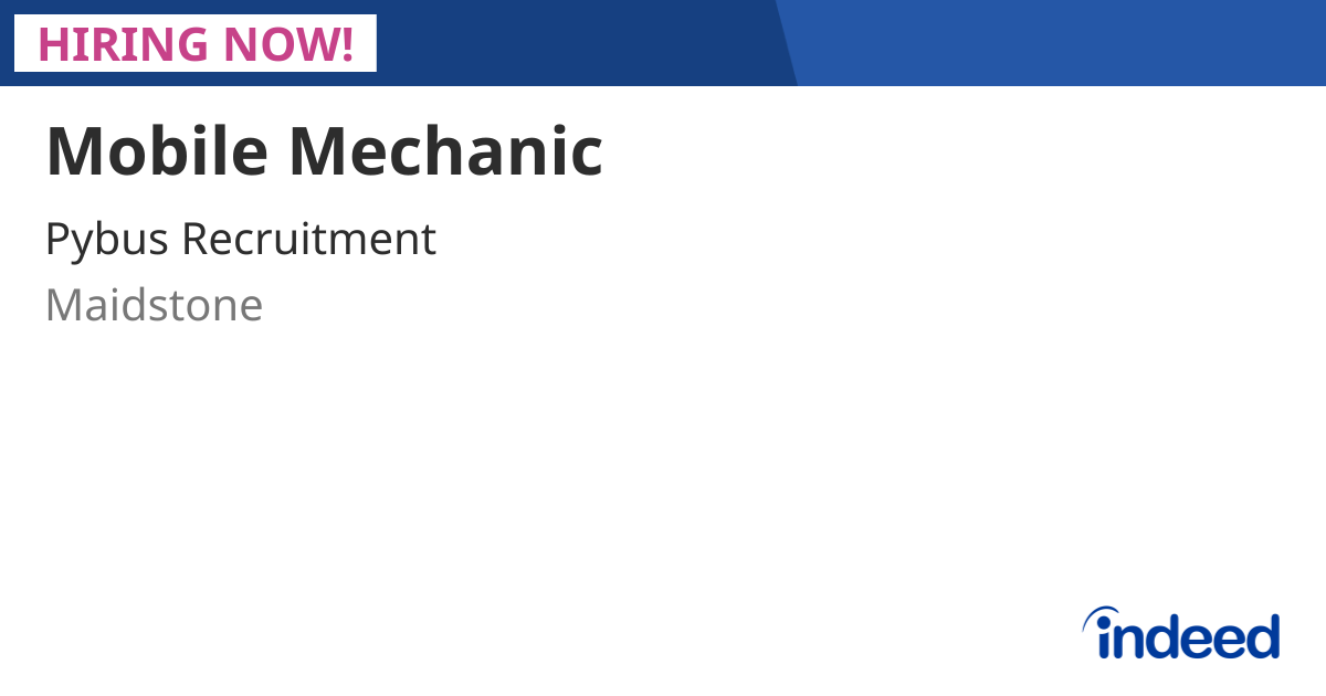 Mobile Mechanic - Maidstone - Indeed.com