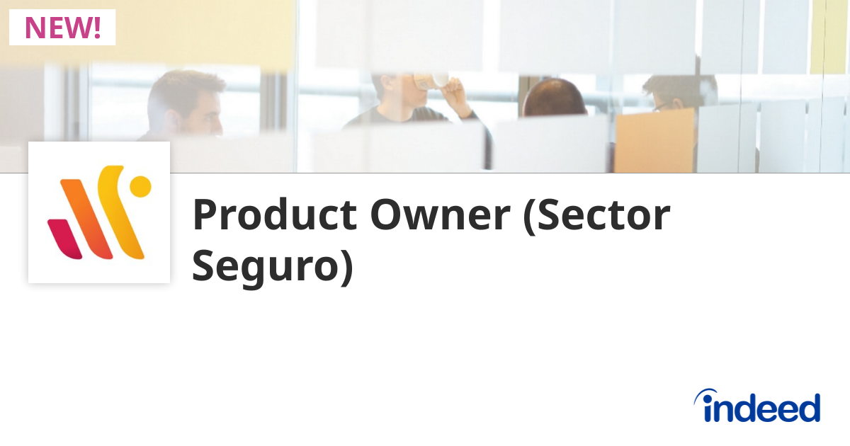 Product Owner (Sector Seguro) - España - Indeed.com