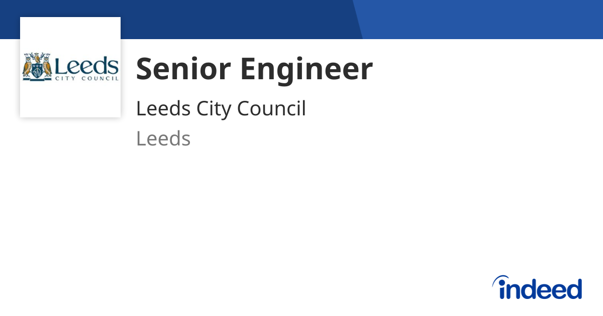 Senior Engineer - Leeds - Indeed.com