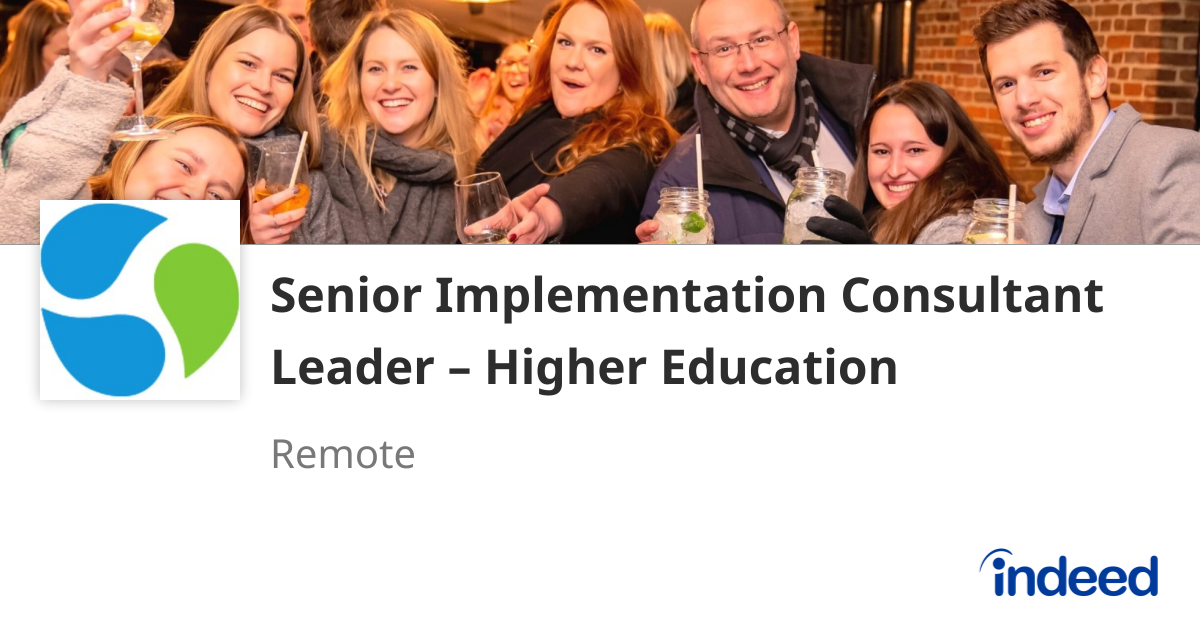 Senior Implementation Consultant Leader – Higher Education (SIS/LMS/CRM) – LATAM based only ...