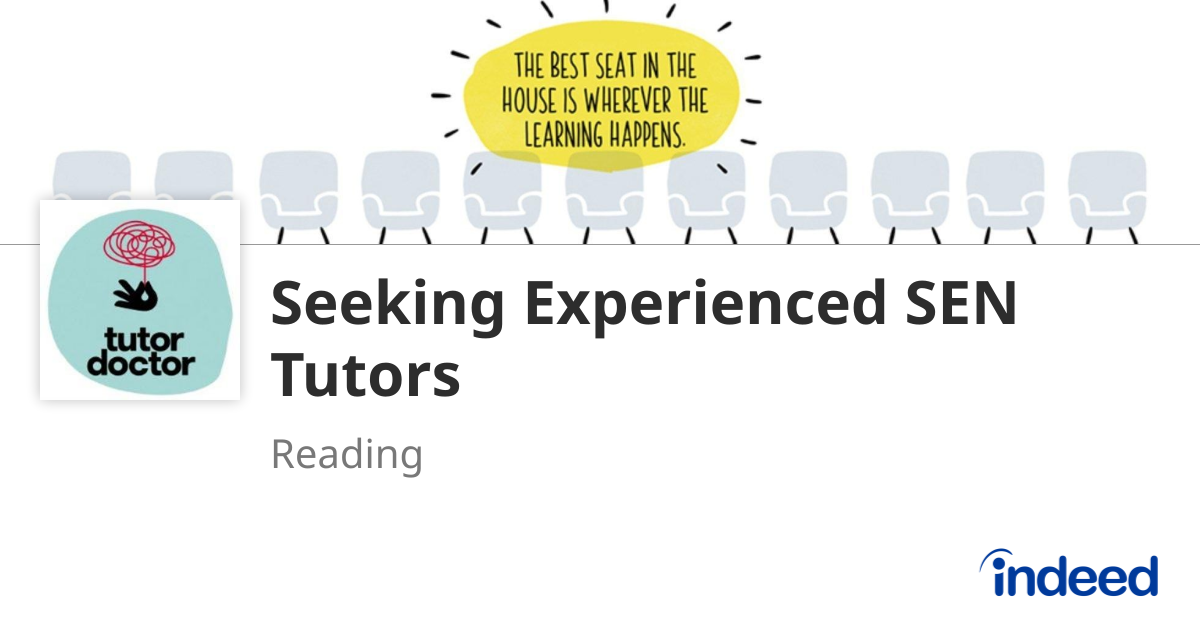 Seeking Experienced SEN Tutor - Reading RG30 - Indeed.com