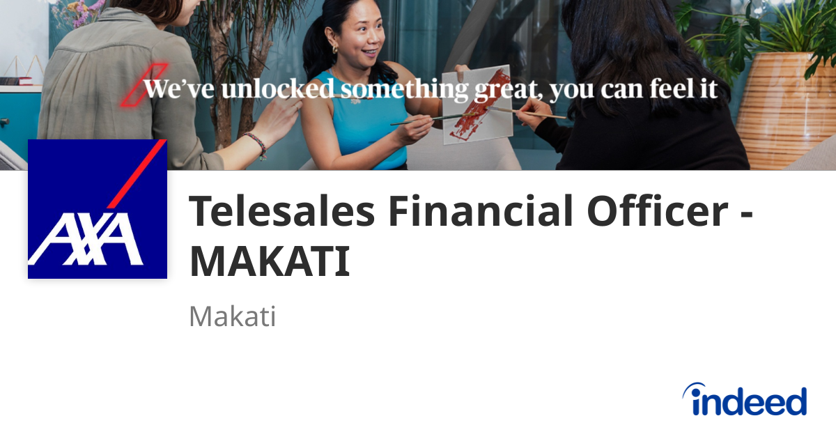 Telesales Financial Officer - MAKATI - Makati - Indeed.com
