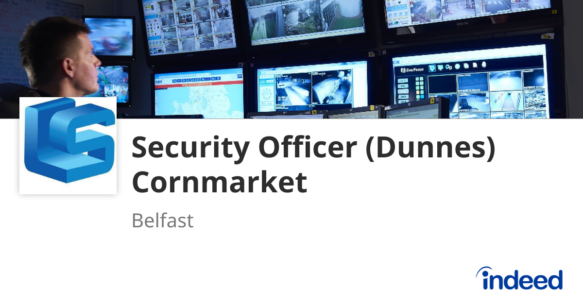 Security Officer (Dunnes) Cornmarket - Belfast BT1 - Indeed.com