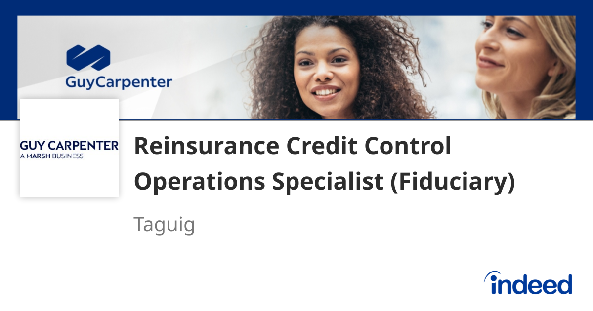 Reinsurance Credit Control Operations Specialist (Fiduciary) - Taguig - Indeed.com