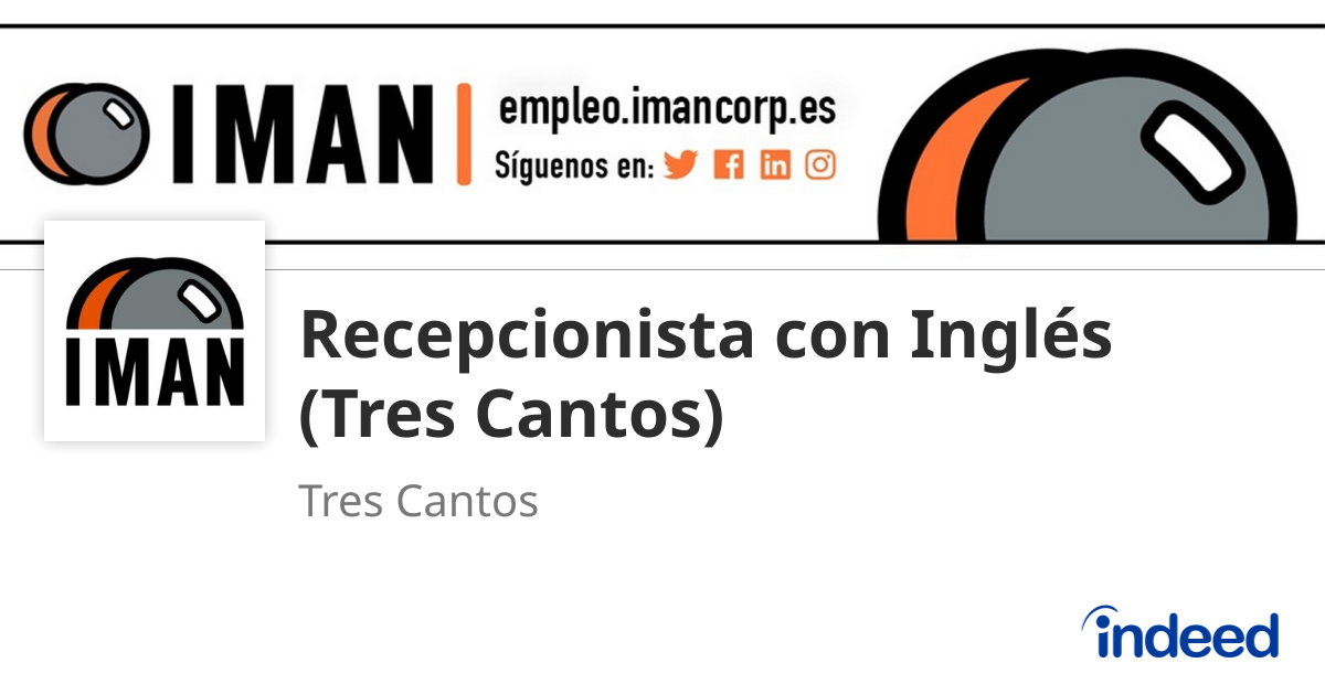 Recepcionista con Inglés (Tres Cantos) - Tres Cantos, Madrid provincia ...