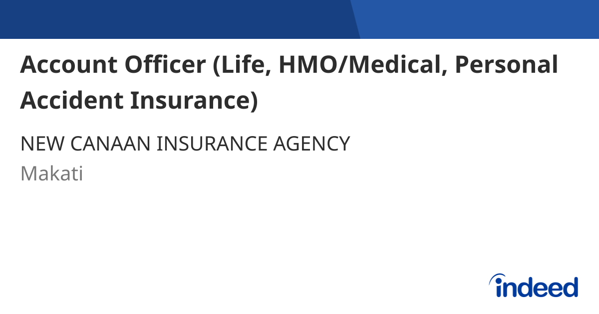 Account Officer (Life, HMO/Medical, Personal Accident Insurance ...