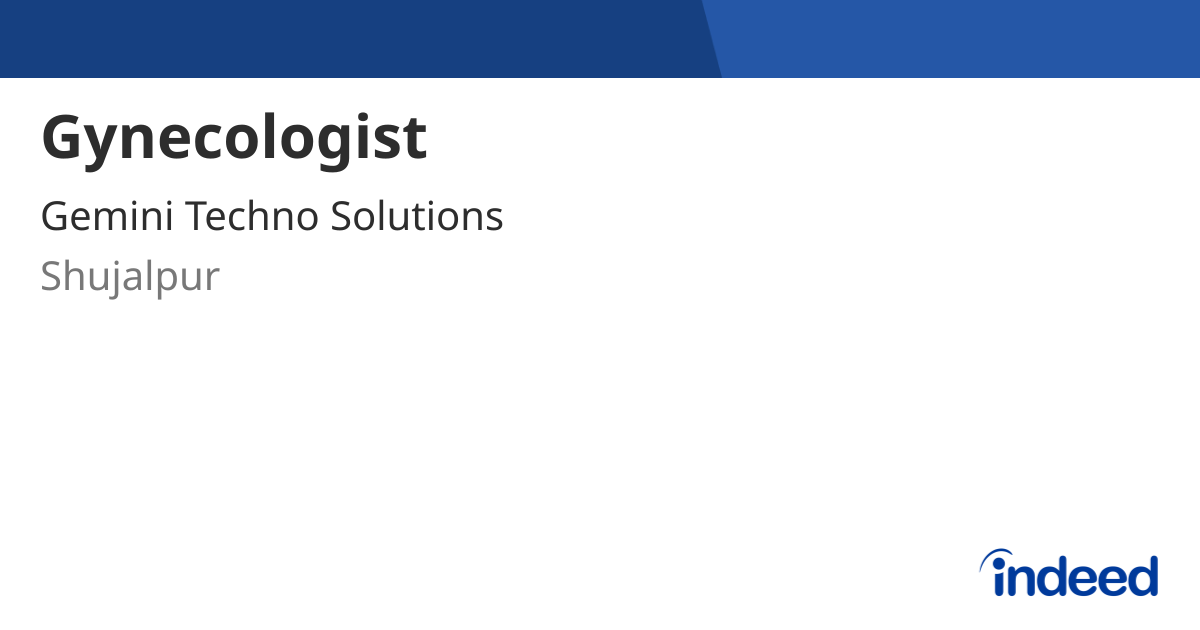 Gynecologist - Shujalpur, Madhya Pradesh - Indeed.com