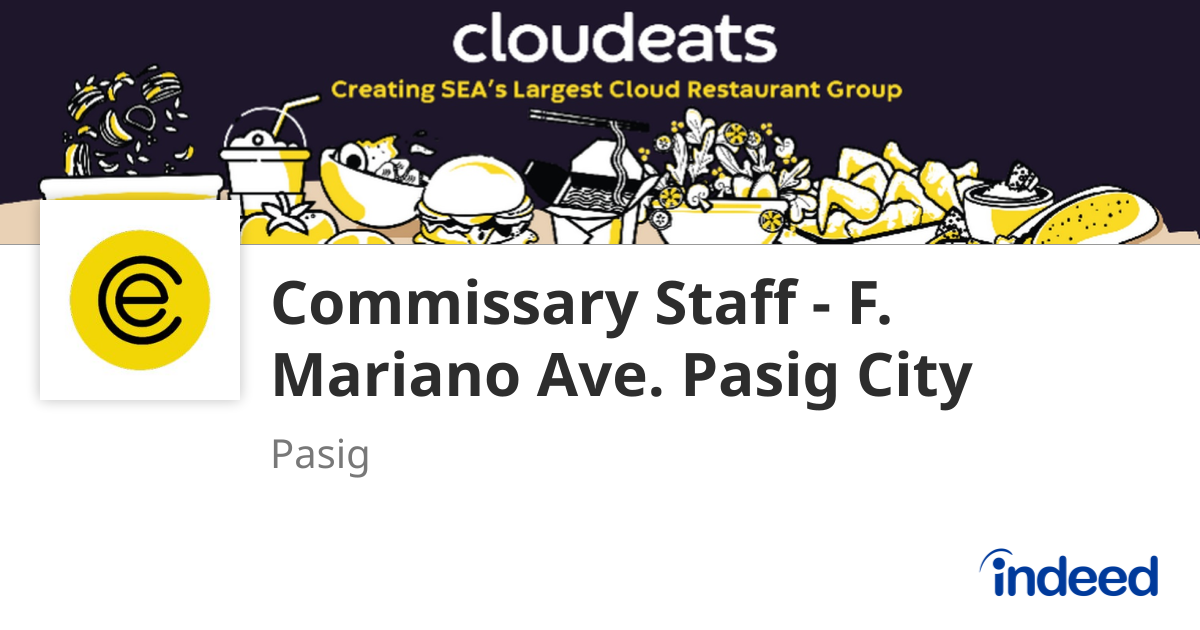 Commissary Staff - F. Mariano Ave. Pasig City - Pasig - Indeed.com