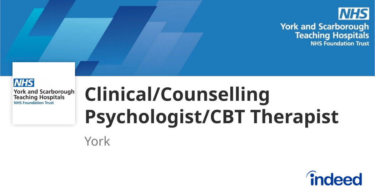 Clinical/Counselling Psychologist/CBT Therapist - York YO30 7BY ...