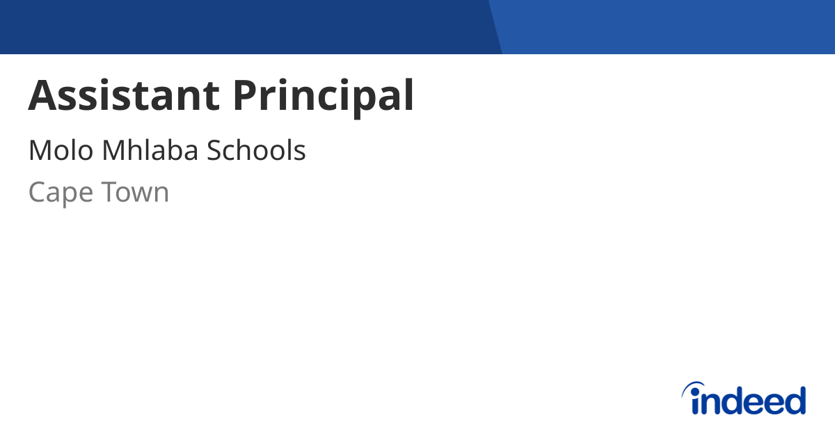 Assistant Principal - Cape Town, Western Cape - Indeed.com