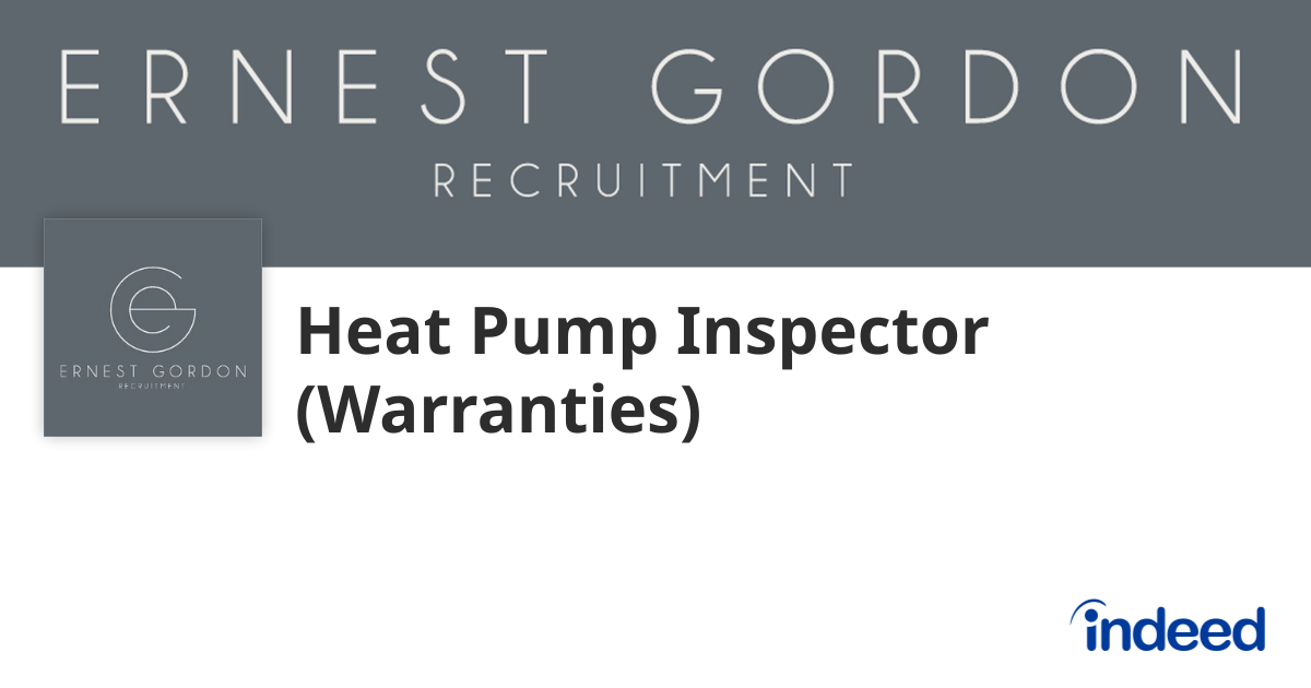 Heat Pump Inspector (Warranties) - England - Indeed.com