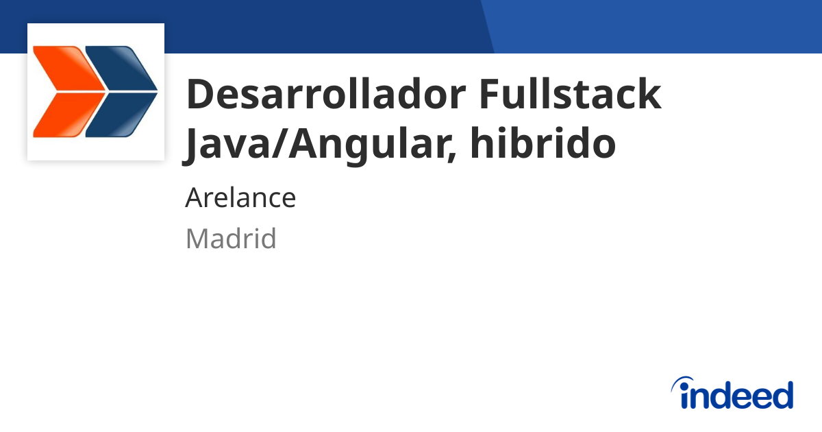 Desarrollador Fullstack Java/Angular, hibrido - Madrid, Madrid provincia - Indeed.com