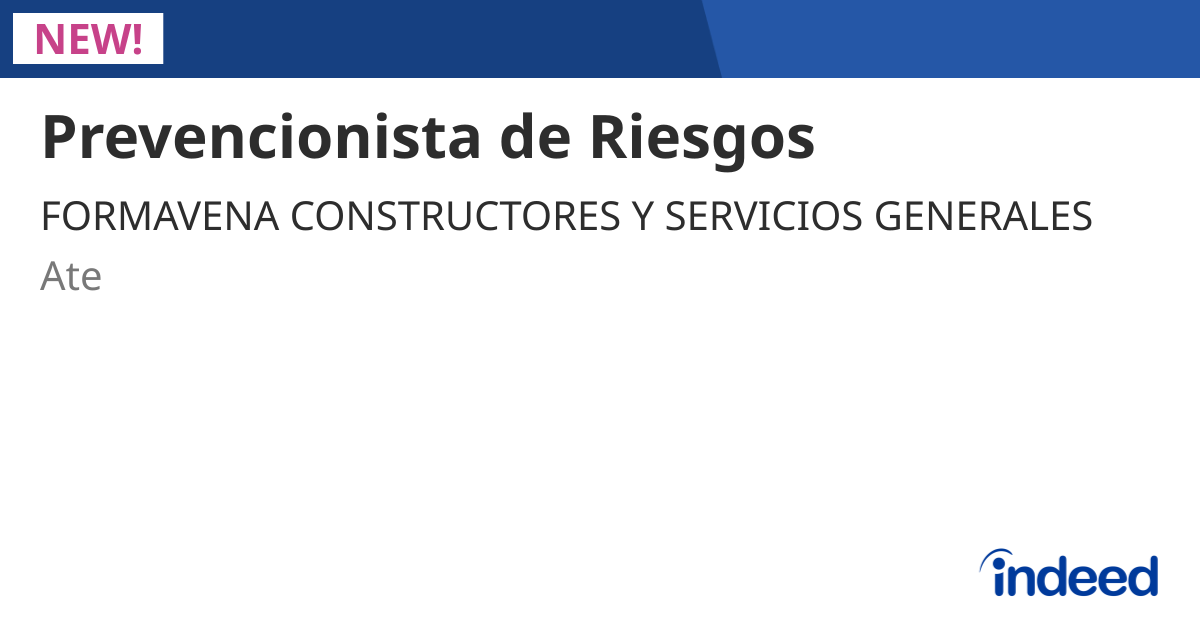 Prevencionista de Riesgos - Ate, Lima - Indeed.com