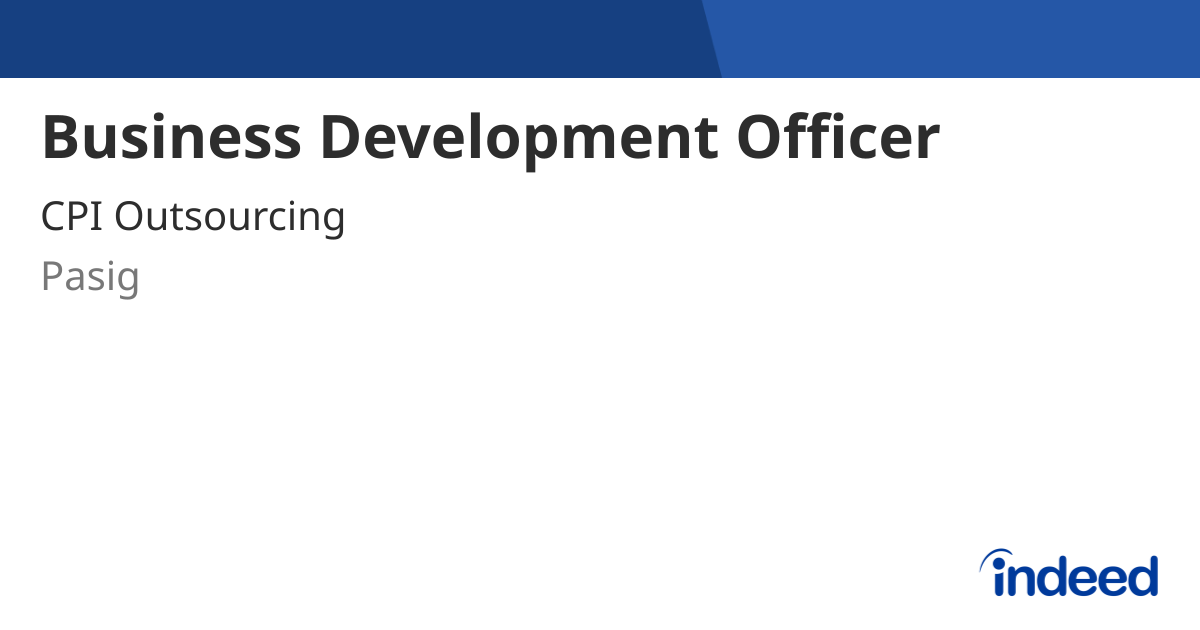 Business Development Officer - Pasig - Indeed.com