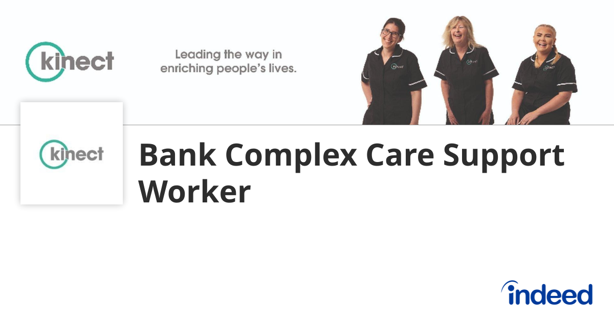 Bank Complex Care Support Worker - Essex - Indeed.com