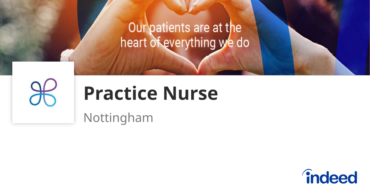 Practice Nurse - Nottingham NG6 8AQ - Indeed.com